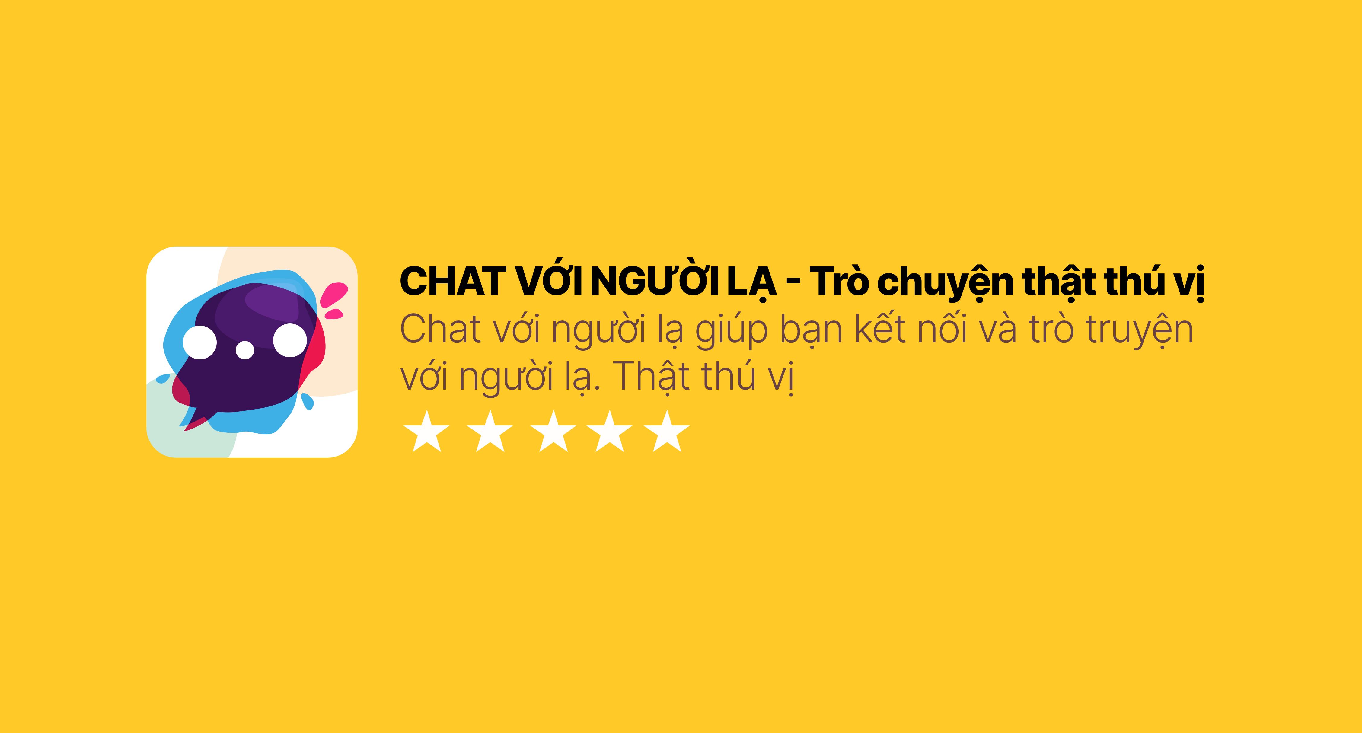 Chat với người lạ - Không giới hạn / Ứng dụng